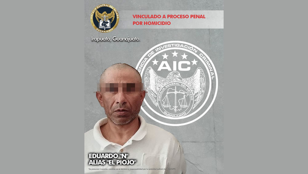 “El Piojo” fue vinculado a proceso penal por homicidio en Irapuato | Periódico Notus